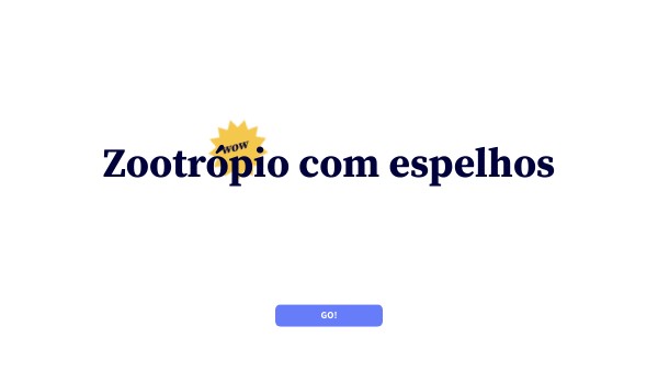 Zootrópio | Genially