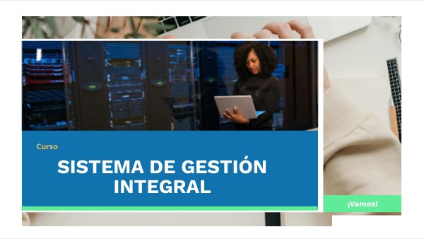 SISTEMA DE GESTIÓN INTEGRAL | Genially