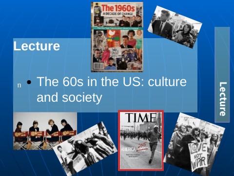 Lecture The 60s in the US: culture and society | Genially