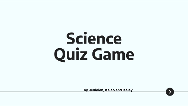Science Quiz Game | Genially