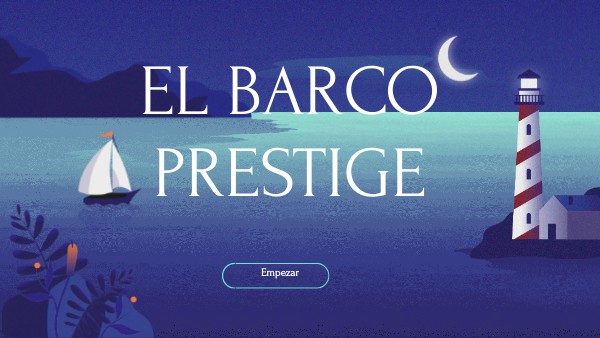 El barco prestige | Genially