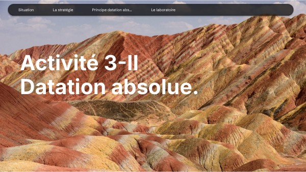 TSVT Activité 3-II-Datation absolue | Genially
