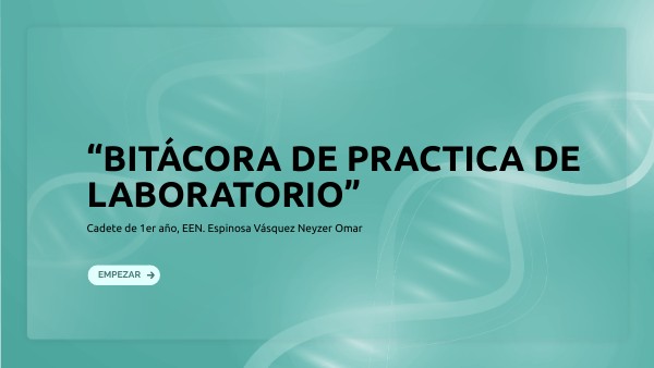 “Bitácora de practica de laboratorio” | Genially