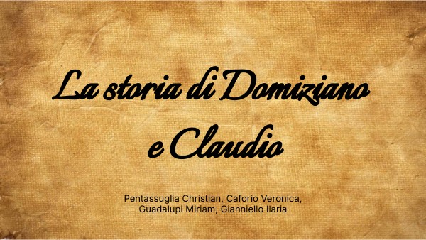 La storia di Domiziano e Claudio | Genially