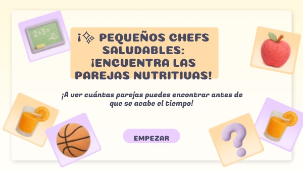 ¡ Pequeños chefs saludables: ¡Encuentra las parejas nutritivas! | Genially