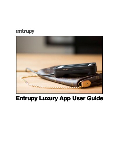 Entrupy Luxury App User Guide | Genially