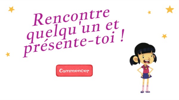 Rencontre quelqu'un et présente-toi ! | Genially