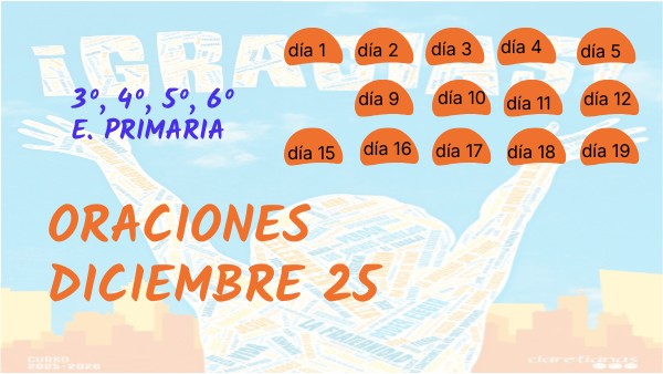 ORACIONES DICIEMBRE PRIMARIA | Genially