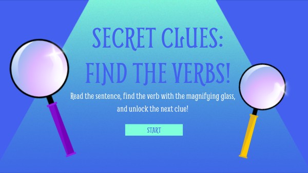 SECRET CLUES: Find the Verbs! | Genially