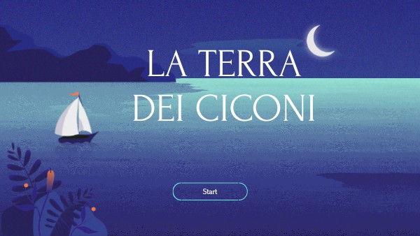 LA TERRA DEI CICONI | Genially