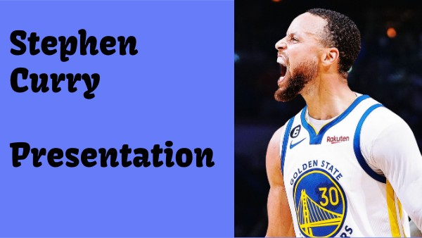 Stephen Curry Presentation | Genially