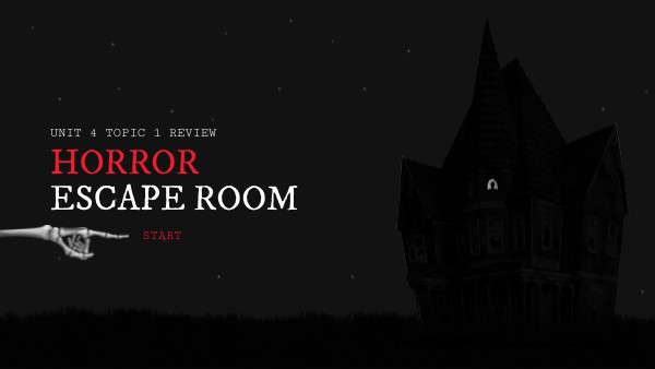 Unit 4 Topic 1 Horror Escape room | Genially