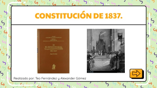 constitución de 1837. | Genially