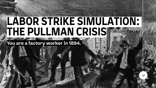 Labor Strike Simulation: The Pullman Crisis | Genially
