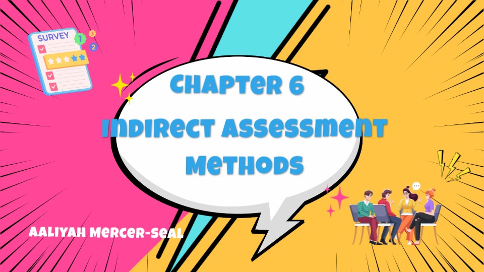 Indirect Assessment Methods | Genially