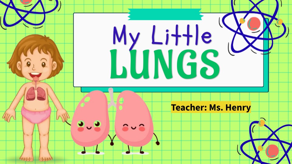 MY LITTLE LUNGS | Genially