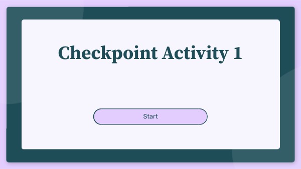 Checkpoint Activity 1 | Genially