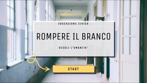 ROMPERE IL BRANCO | Genially