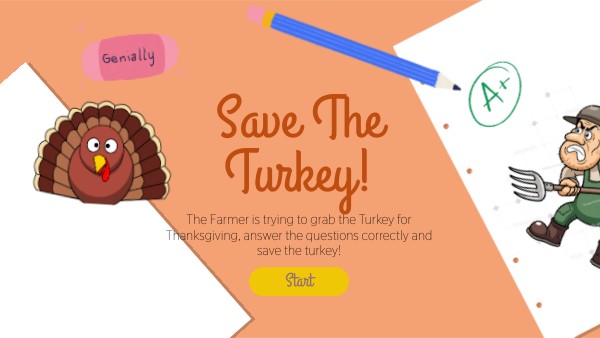 Save The Turkey! | Genially