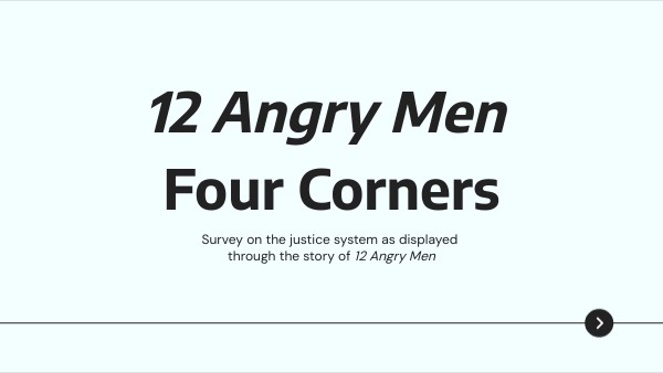 12 Angry Men Four Corners | Genially