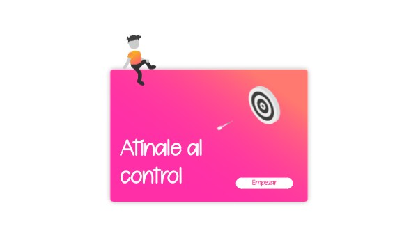 Atínale al control | Genially