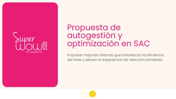 Propuesta de autogestión y optimización en SAC | Genially