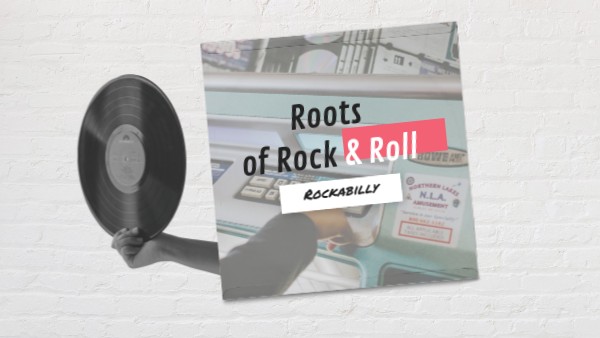 Roots of Rock & Roll | Genially