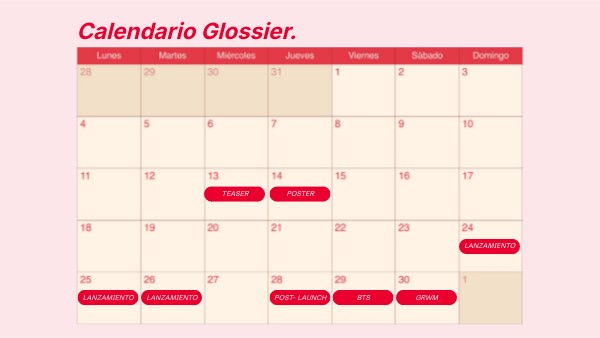 Calendario Glossier. | Genially