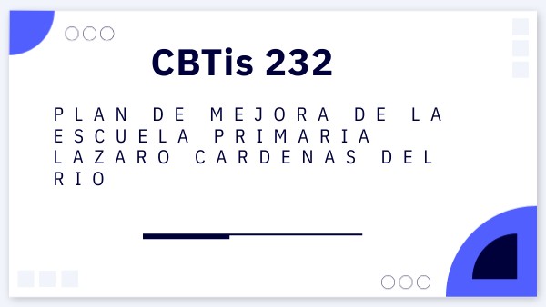 CBTis 232 | Genially