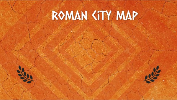 Roman City Map | Genially