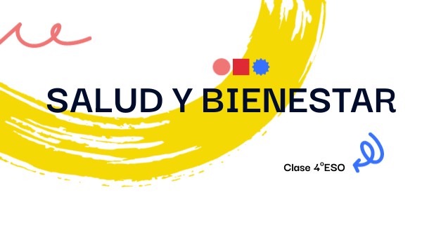SALUD Y BIENESTAR | Genially