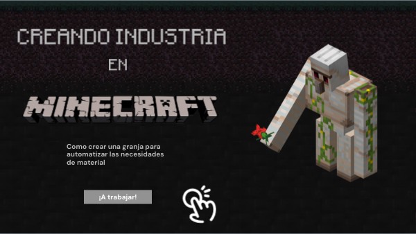 cREANDO INDUSTRIA EN MINECRAFT | Genially