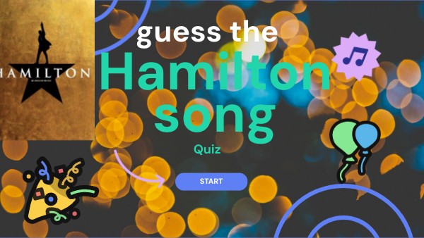 Hamilton song | Genially