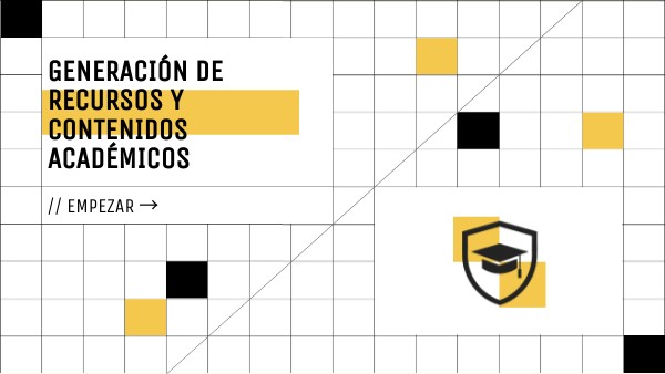 GENERACIÓN DE RECURSOS Y CONTENIDOS ACADÉMICOS | Genially