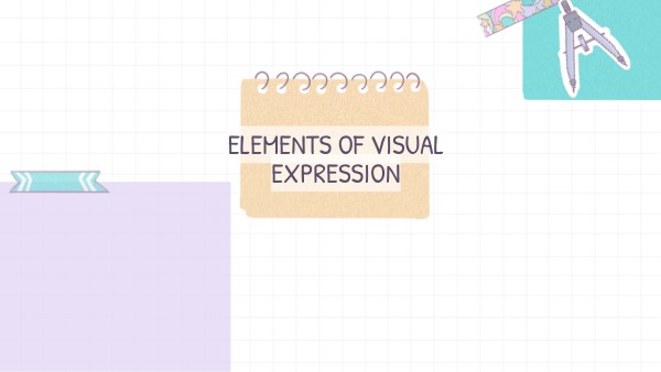 Elements of visual expression | Genially