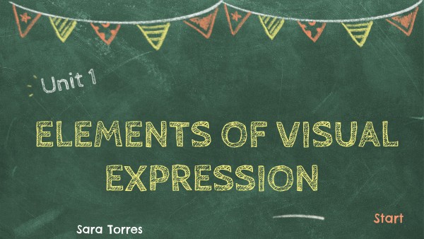 ELEMENTS OF VISUAL EXPRESSION | Genially