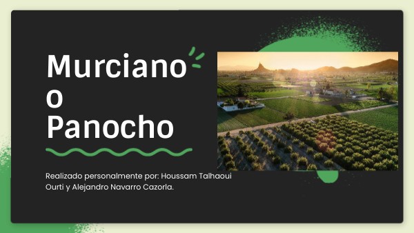 Murciano o Panocho | Genially