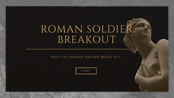 Roman Soldier breakout | Genially
