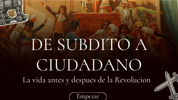 De subdito a ciudadano | Genially