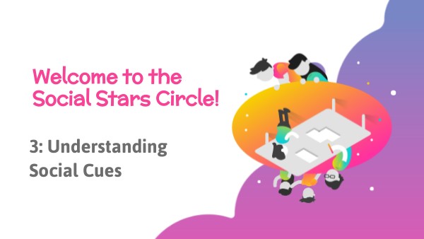 Lesson 3: Understanding Social Cues | Genially