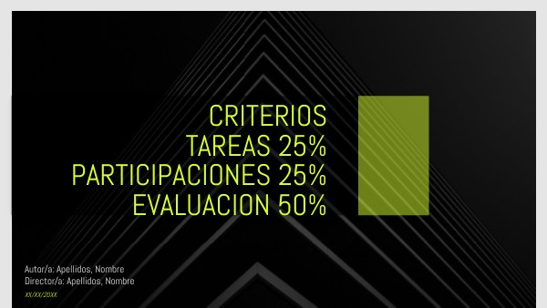 Criterios Tareas 25% Participaciones 25% evaluacion 50% | Genially