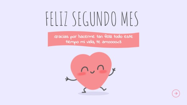 Feliz segundo mes | Genially