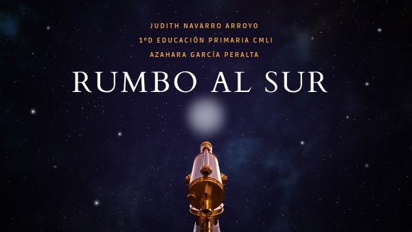 rumbo aL SUR | Genially
