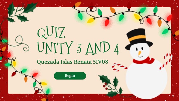Quiz UNITY 3 AND 4 | Genially