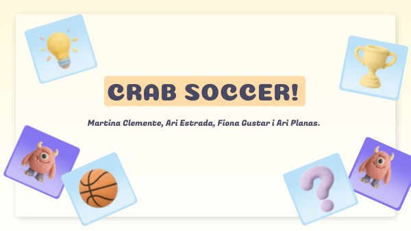 Crab soccer! | Genially