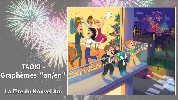 Graphème An/en Taoki 2025 | Genially