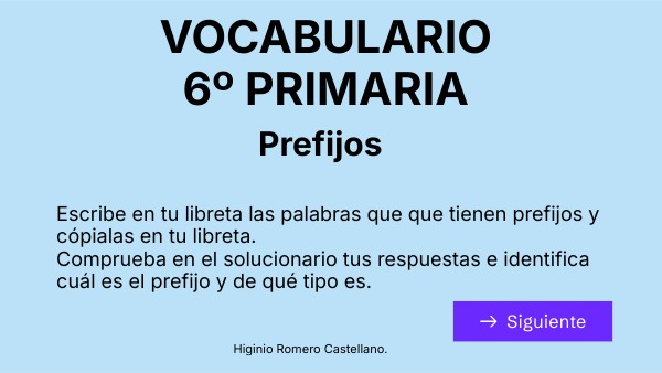 VOCABULARIO 6º PRIMARIA (prefijos) | Genially