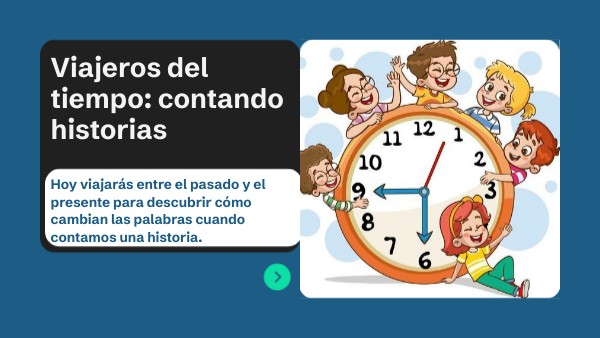Viajeros del tiempo: contando historias | Genially