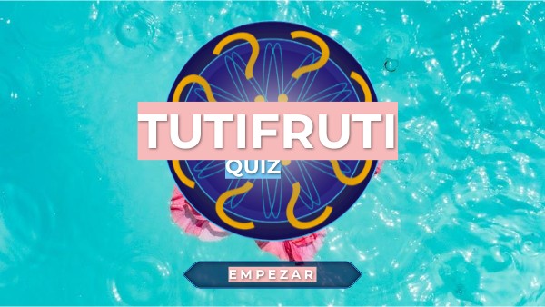 TUTIFRUTI | Genially