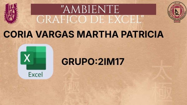 "AMBIENTE GRAFICO DE EXCEL" | Genially